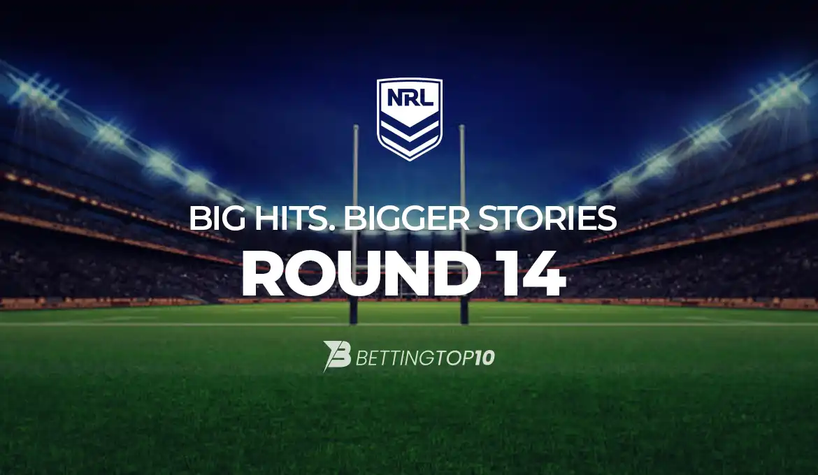 NRL Round 14 Preview | Get Ready for Round 14 2026